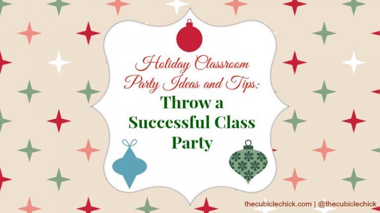 Holiday Classroom Party Ideas and Tips: Throw a Successful Class Party